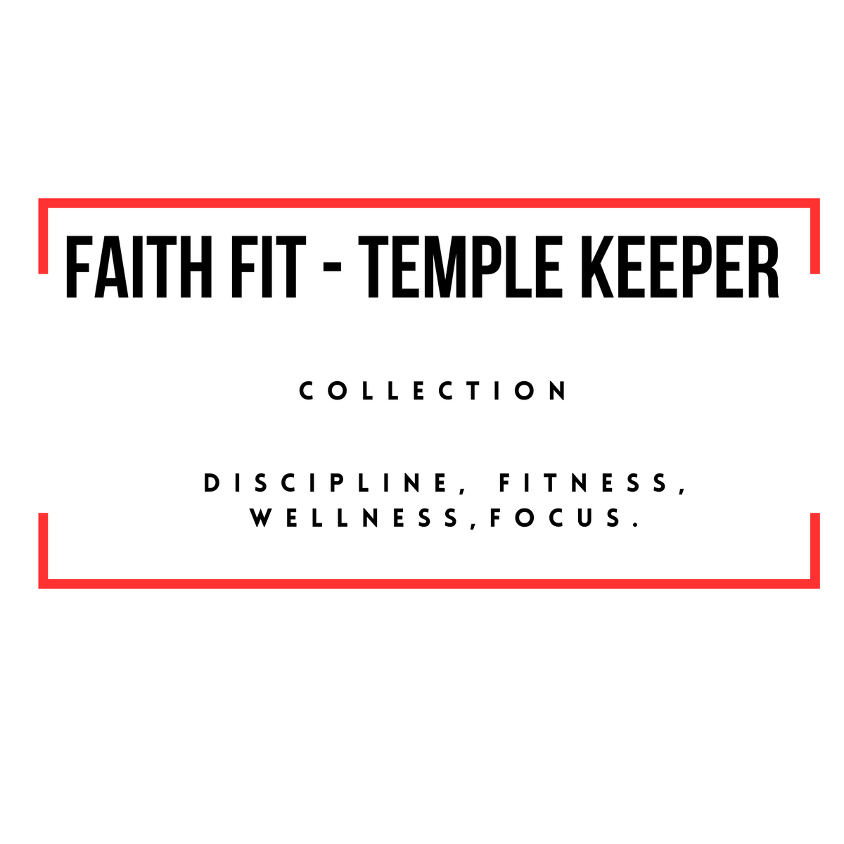 FAITH FIT - TEMPLE KEEPER COLLECTION – Lyfe's Tees
