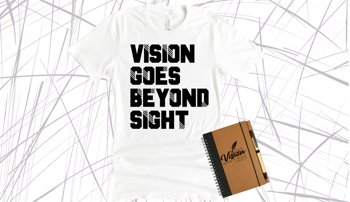 VISION GOES BEYOND SIGHT DESIGN 1 – Lyfe's Tees