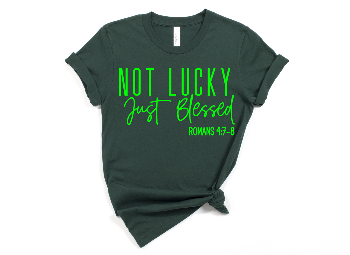 ** March 2024 THEME** NOT LUCKY JUST BLESSED ROMANS 4:7-8 – Lyfe's Tees